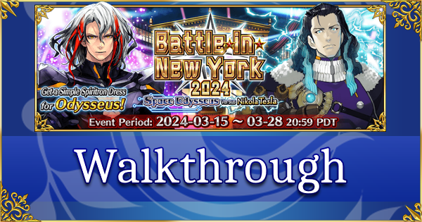 Battle in New York 2024 - Walkthrough | Fate Grand Order Wiki - GamePress